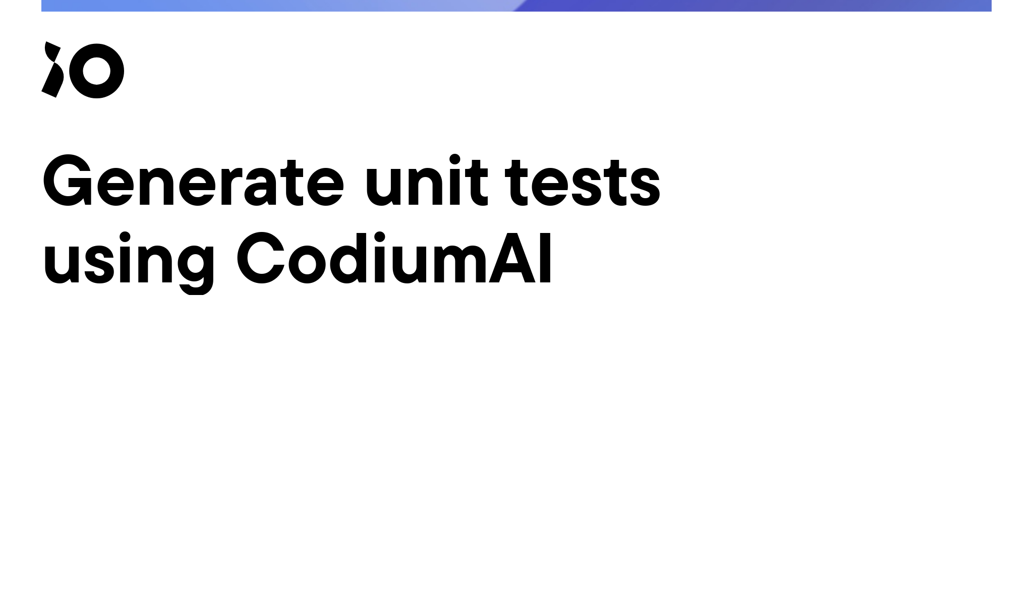 Generate unit tests using CodiumAI - iO tech_hub